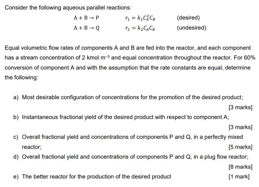 Solved Consider the following aqueous parallel reactions: A | Chegg.com