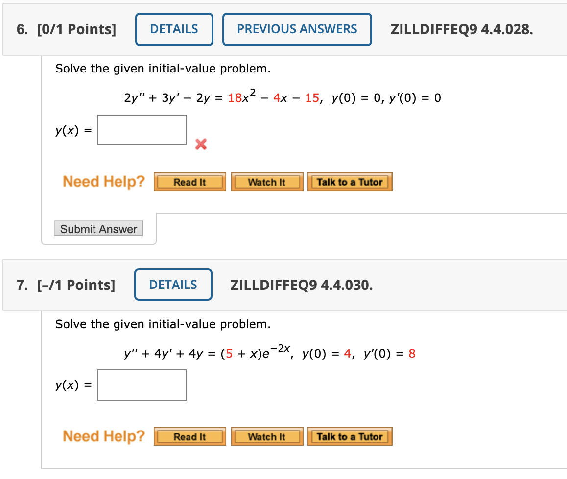 Solved 6. [0/1 Points] DETAILS PREVIOUS ANSWERS ZILLDIFFEQ9 | Chegg.com