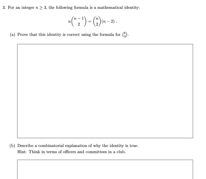 Solved 3. For an integer n > 3, the following formula is a | Chegg.com