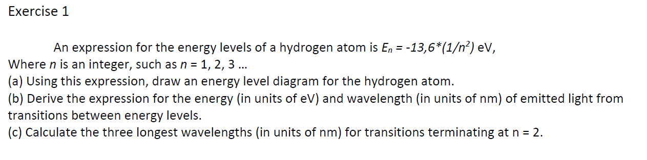 Solved Exercise 1 An expression for the energy levels of a | Chegg.com