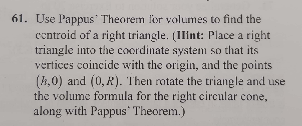 Solved 61. Use Pappus' Theorem for volumes to find the | Chegg.com