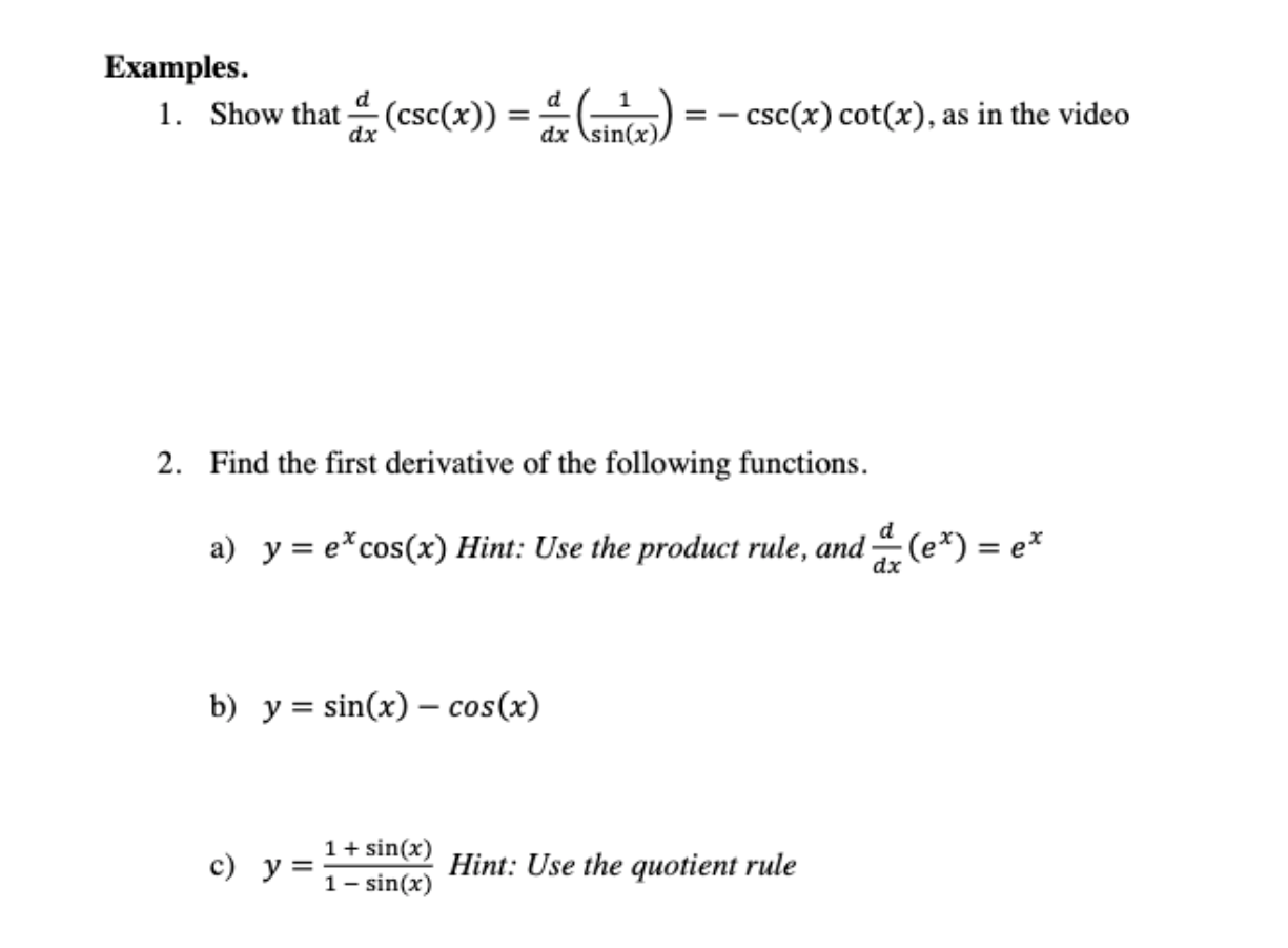 Solved Examples. 1. Show that (csc(x)) d dx sin(x) (sino) = | Chegg.com