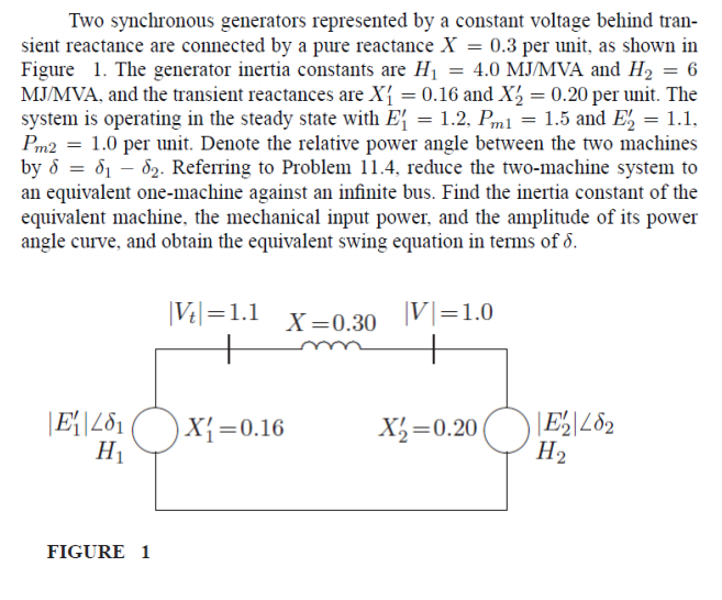 Solved Two synchronous generators represented by a constant | Chegg.com