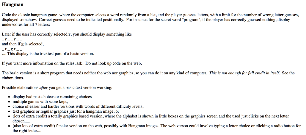 Solved Hangman Code the classic hangman game, where the | Chegg.com