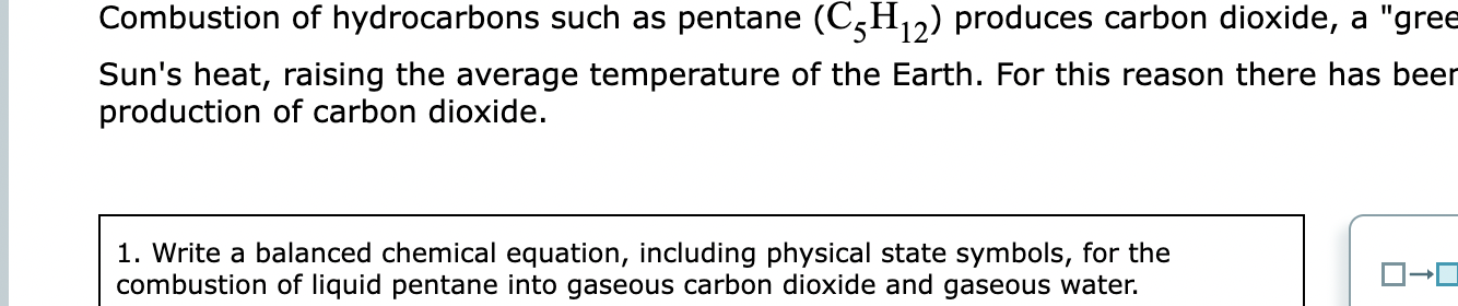 Solved Combustion of hydrocarbons such as pentane (C3H12) | Chegg.com