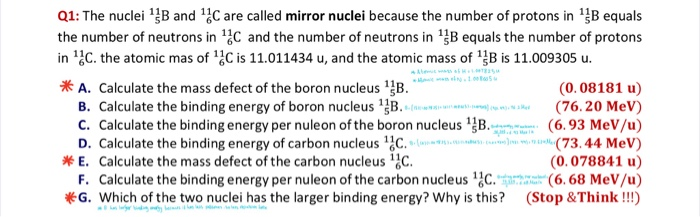 Solved Q1: The nuclei 13B and C are called mirror nuclei | Chegg.com