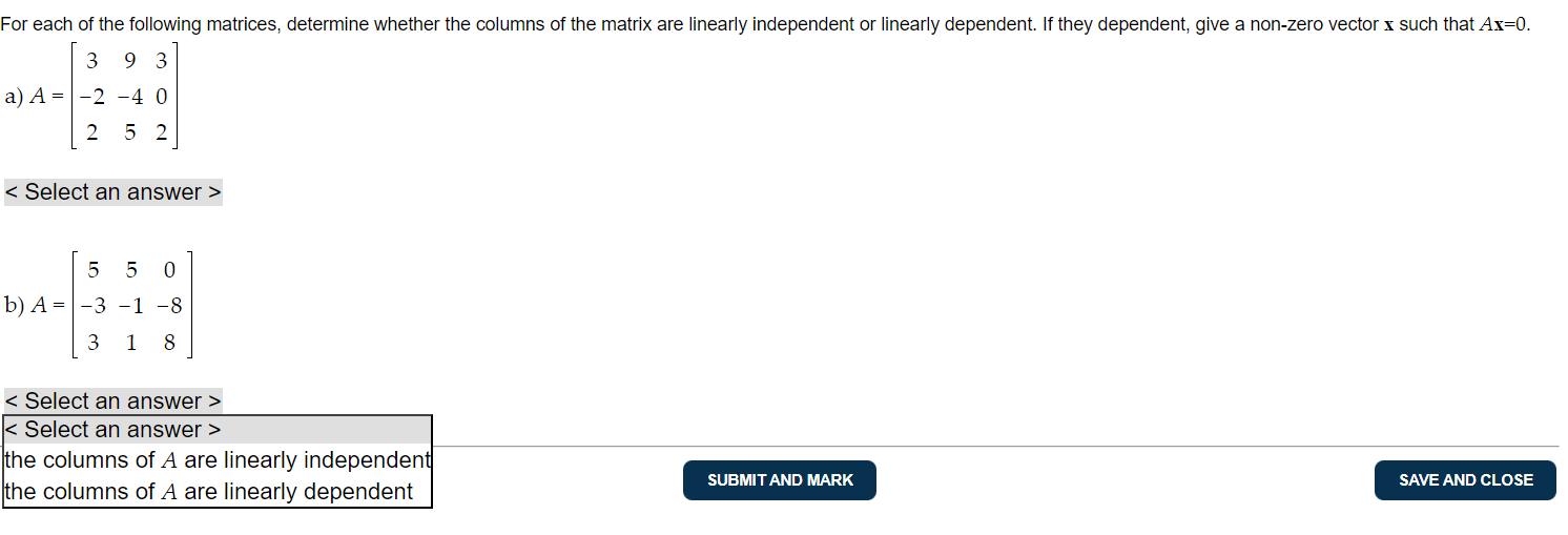 Solved For each of the following matrices, determine whether | Chegg.com