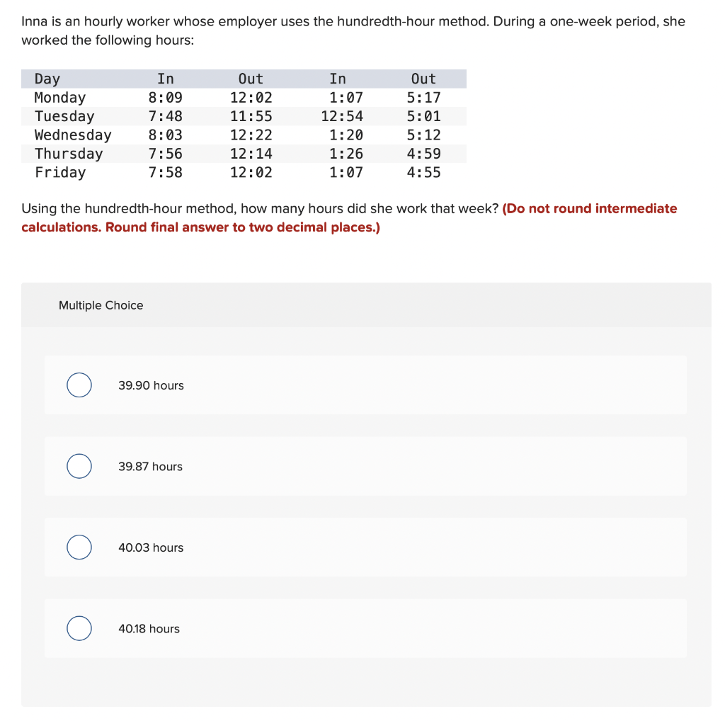 Solved Inna is an hourly worker whose employer uses the | Chegg.com