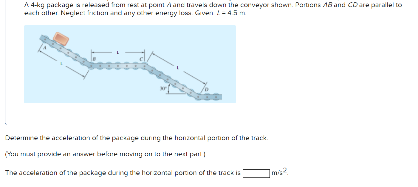 Solved A 4-kg package is released from rest at point A and | Chegg.com