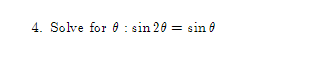 Solved θ:sin2θ=sinθ | Chegg.com