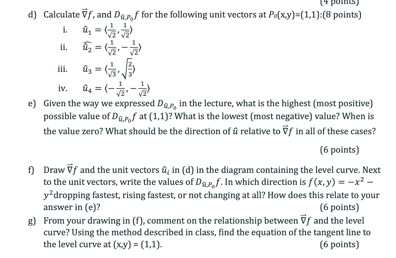 Solved 9) Directional derivative and gradient vectors: | Chegg.com