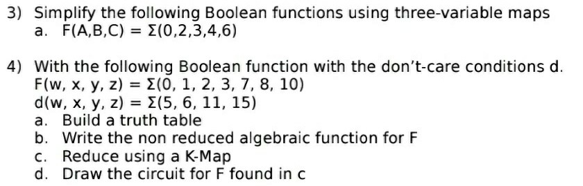 Solved 3) Simplify the following Boolean functions using | Chegg.com