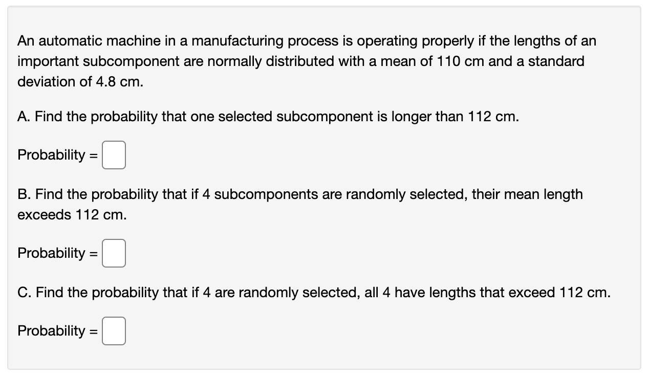 Solved An automatic machine in a manufacturing process is | Chegg.com