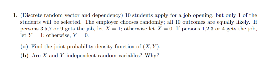 Solved 1 Discrete Random Vector And Dependency 10