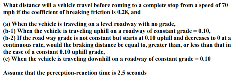 Solved What distance will a vehicle travel before coming to | Chegg.com