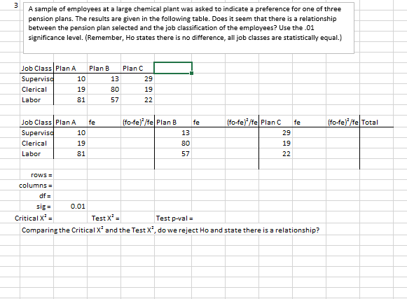 Solved 3 A sample of employees at a large chemical plant was | Chegg.com