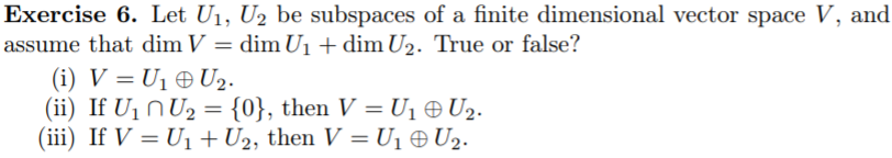 Solved Exercise 6. Let U1, U2 be subspaces of a finite | Chegg.com