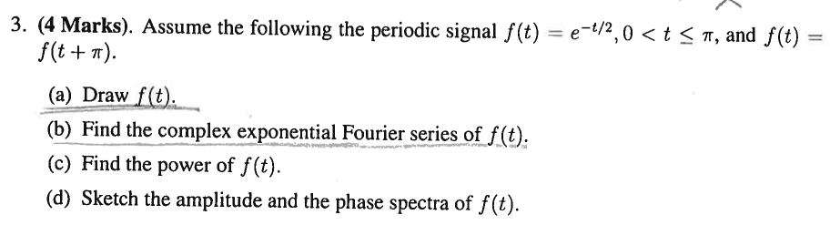 Solved 3 4 Marks Assume The Following The Periodic 