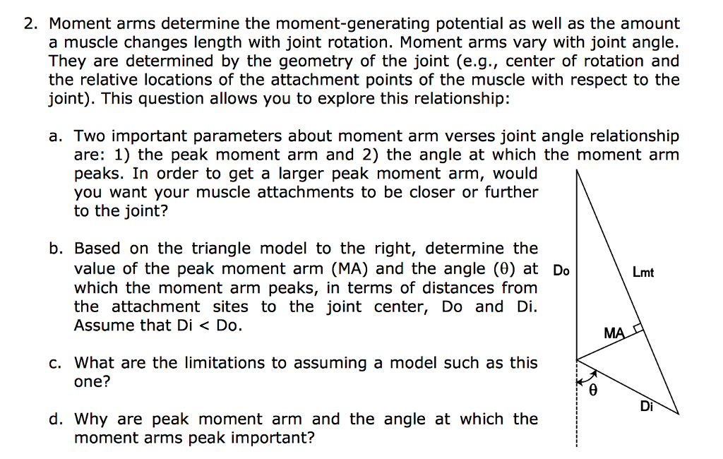 Solved 2. Moment arms determine the moment-generating | Chegg.com