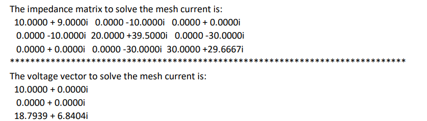 The impedance matrix to solve the mesh current is: | Chegg.com