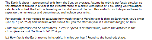 Solved The Earth is about 1 astronomical unit from the Sun, | Chegg.com