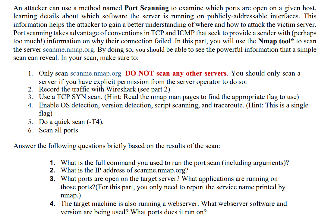 Solved An attacker can use a method named Port Scanning to | Chegg.com