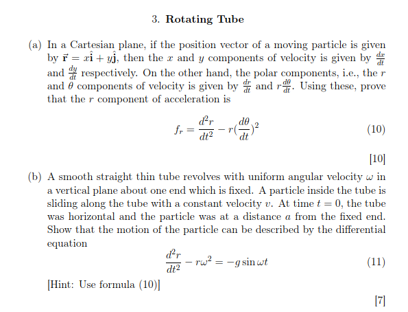 Solved 3. Rotating Tube (a) In a Cartesian plane, if the | Chegg.com