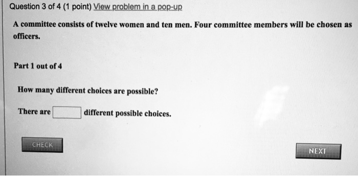 Solved Question 3 of 4 (1 point) View problem in a pop-up A | Chegg.com