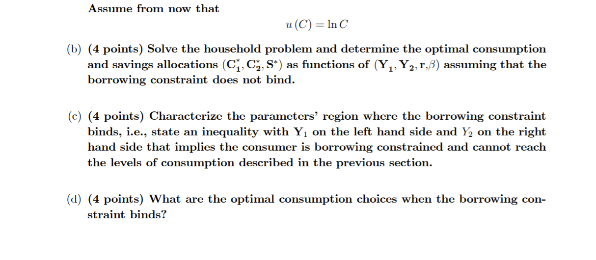 Solved 1. (16 points) Two-period economy with borrowing | Chegg.com