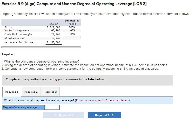 Solved Exercise 5-9 (Algo) Compute and Use the Degree of | Chegg.com