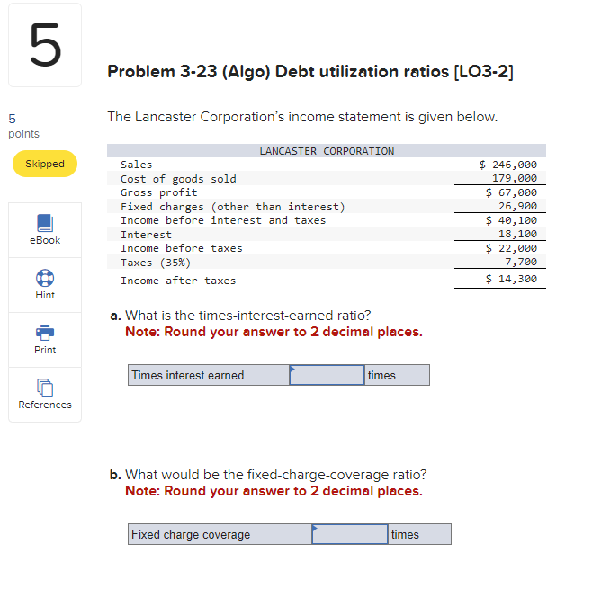 Solved Problem 3-23 (Algo) Debt utilization ratios [LO3-2] | Chegg.com