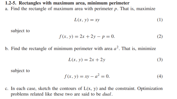 Solved 1.2-5. Rectangles with maximum area, minimum | Chegg.com