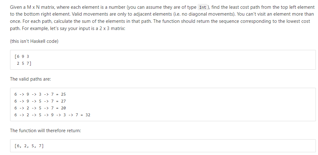 Solved Given a Mx N matrix, where each element is a number | Chegg.com