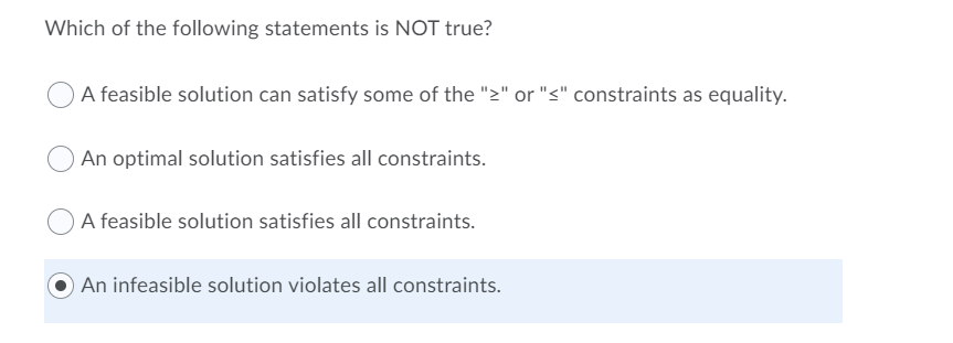 Solved Which of the following statements is NOT true? A | Chegg.com