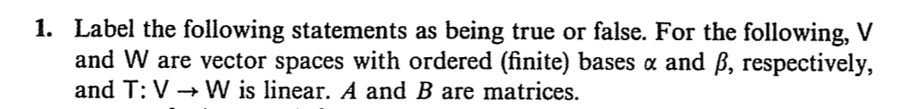 Solved 1. Label the following statements as being true or | Chegg.com