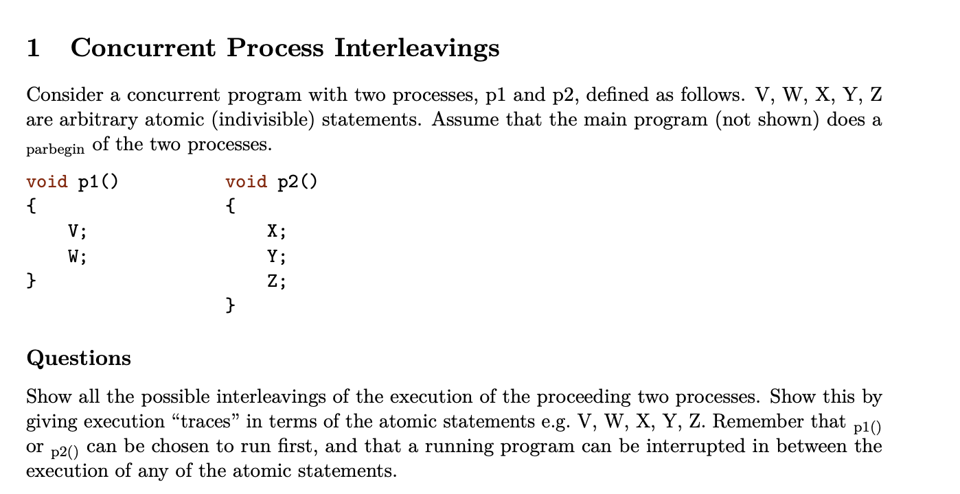 Solved 1 Concurrent Process Interleavings Consider a | Chegg.com