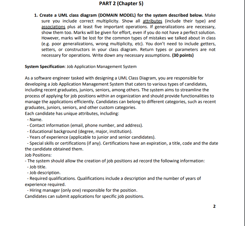 Solved 1. Create a UML class diagram (DOMAIN MODEL) for the | Chegg.com