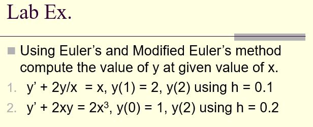 Solved Lab Ex. Using Euler's and Modified Euler's method | Chegg.com