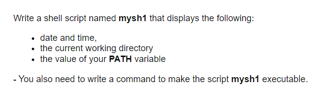 Solved Write a shell script named mysh1 that displays the | Chegg.com