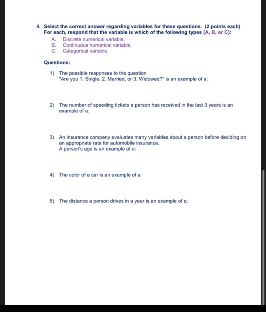 Solved 4. Select the correct answer regarding variables for | Chegg.com