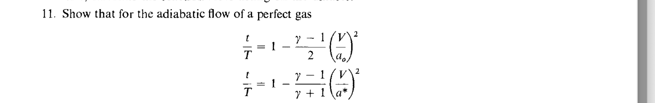 Solved 11. Show that for the adiabatic flow of a perfect gas | Chegg.com