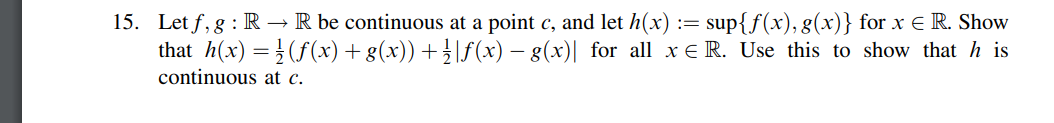 Solved Let f,g:R→R ﻿be continuous at a point c, ﻿and let | Chegg.com
