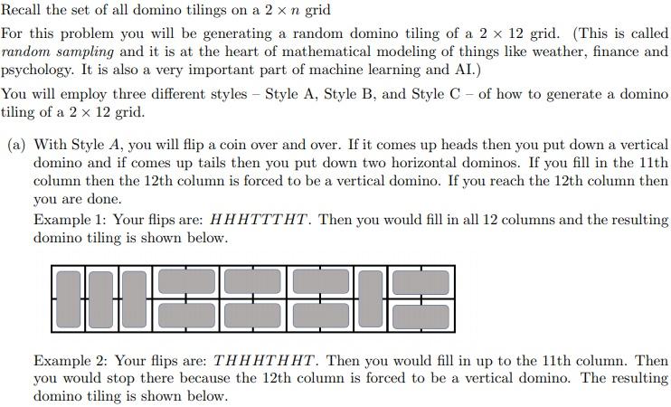 Solved Recall the set of all domino tilings on a 2 x n grid | Chegg.com