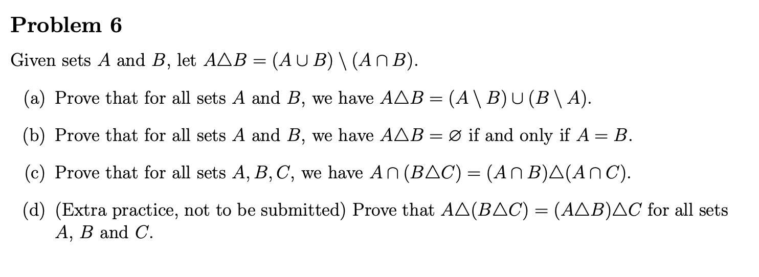 Solved Given sets A and B, let A B=(A∪B)\(A∩B). (a) Prove | Chegg.com