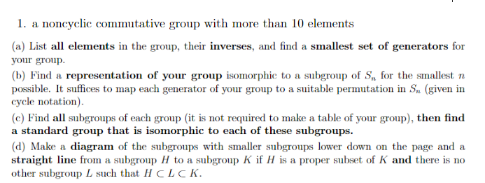 Solved 1. a noncyclic commutative group with more than 10 | Chegg.com