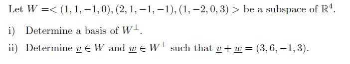 Solved Let W= be a | Chegg.com