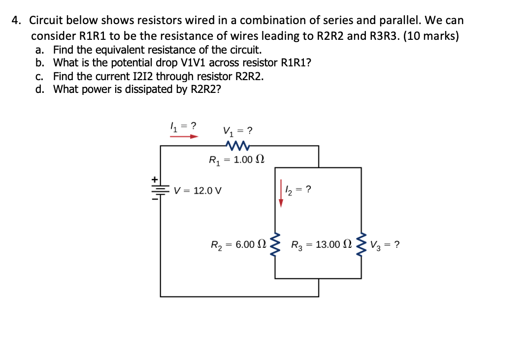 Solved 4. Circuit below shows resistors wired in a | Chegg.com