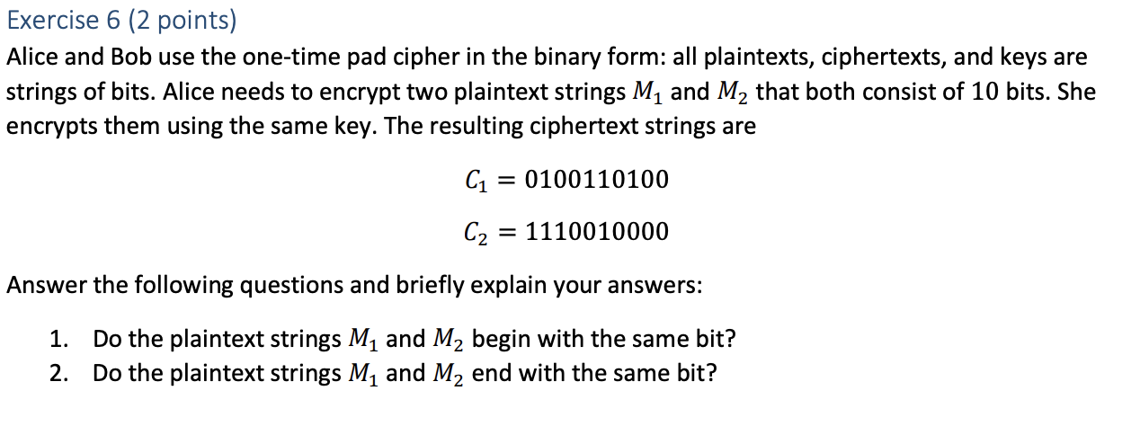 Solved Exercise 6 2 ﻿points Alice And Bob Use The One Time