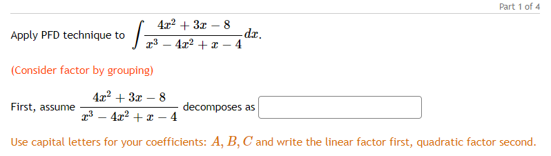 Solved Part 1 of 4 Apply PFD technique to so 4x2 + 3x – 8 | Chegg.com