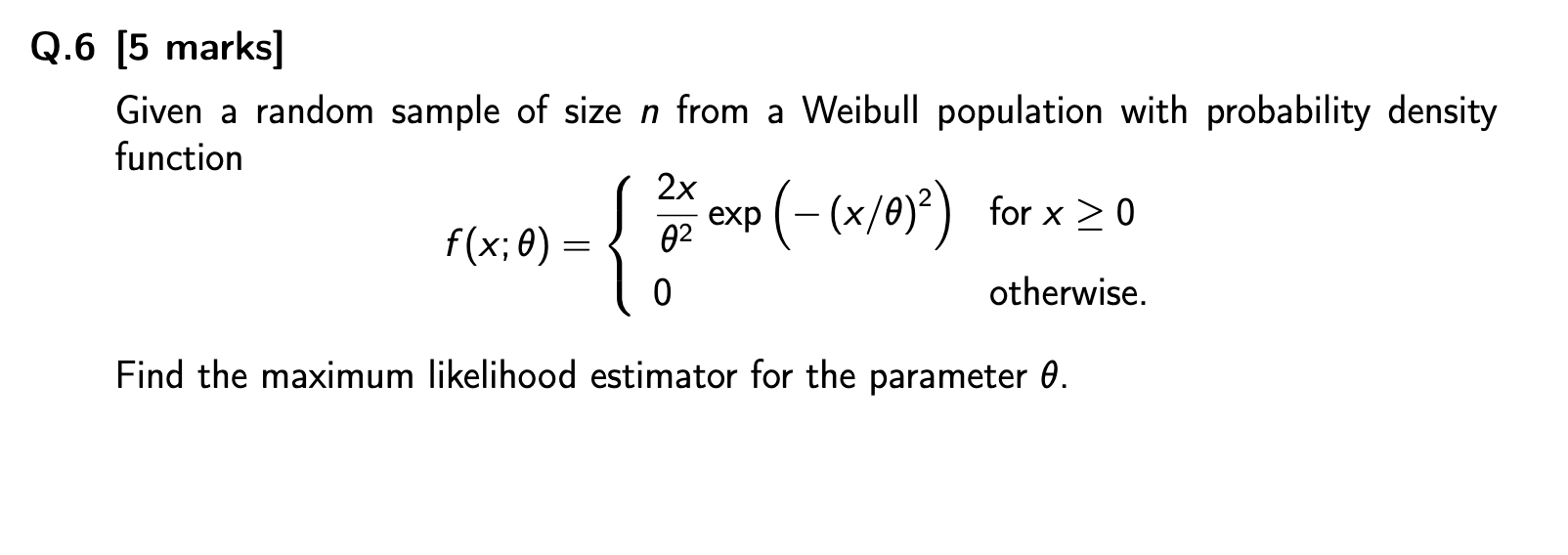 Solved Given a random sample of size n from a Weibull | Chegg.com